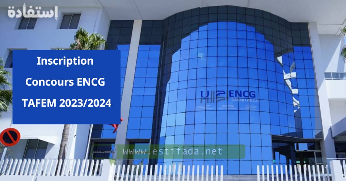 Exemples Concours ENCG TAFEM 2023-2024 avec Corrigé PDF - Estifada.net